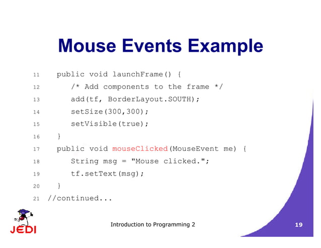 JEDI Slides-Intro2-Chapter20-GUI Event Handling.pdf | Programming Languages | Computing