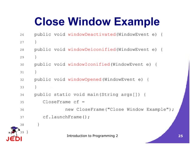 JEDI Slides-Intro2-Chapter20-GUI Event Handling.pdf | Programming Languages | Computing