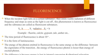 Jablonski diagram and its application in day to day life | PPTX