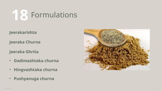 jeeraka - Ayurverse. medical herb presentation | PPT