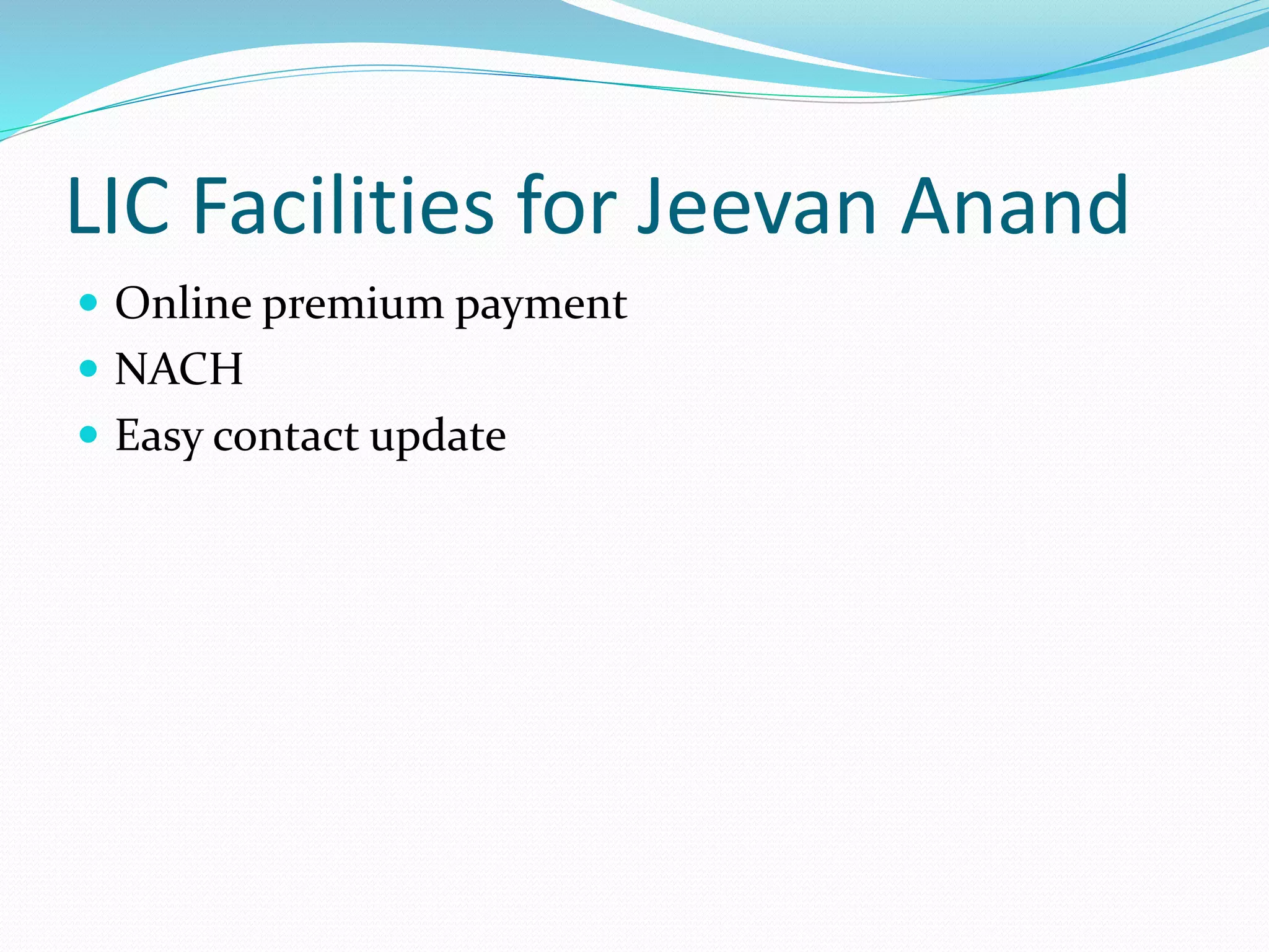 Jeevan anand explained in simple terms | PPT