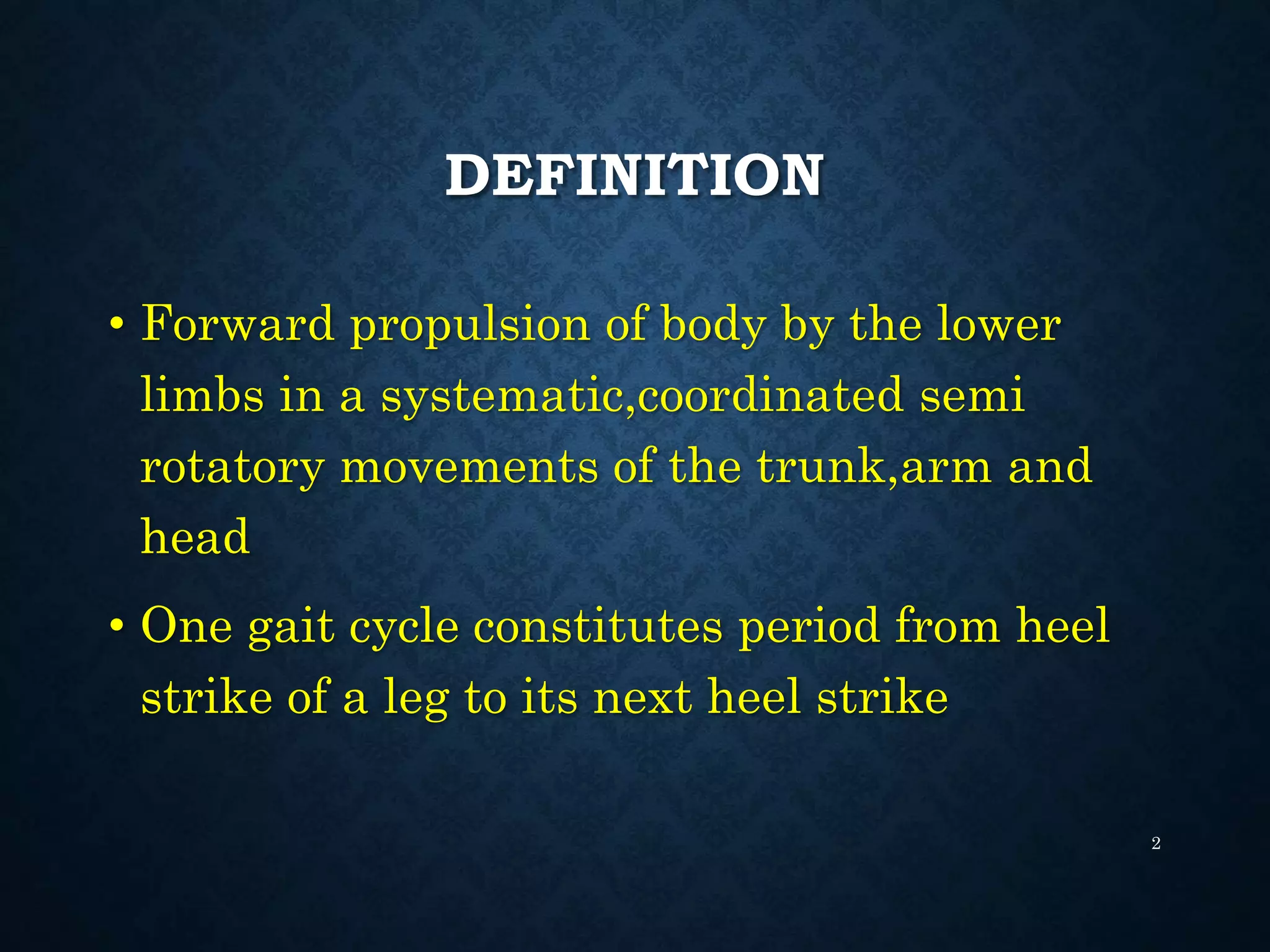 GAIT (orthopaedic) | PPTX