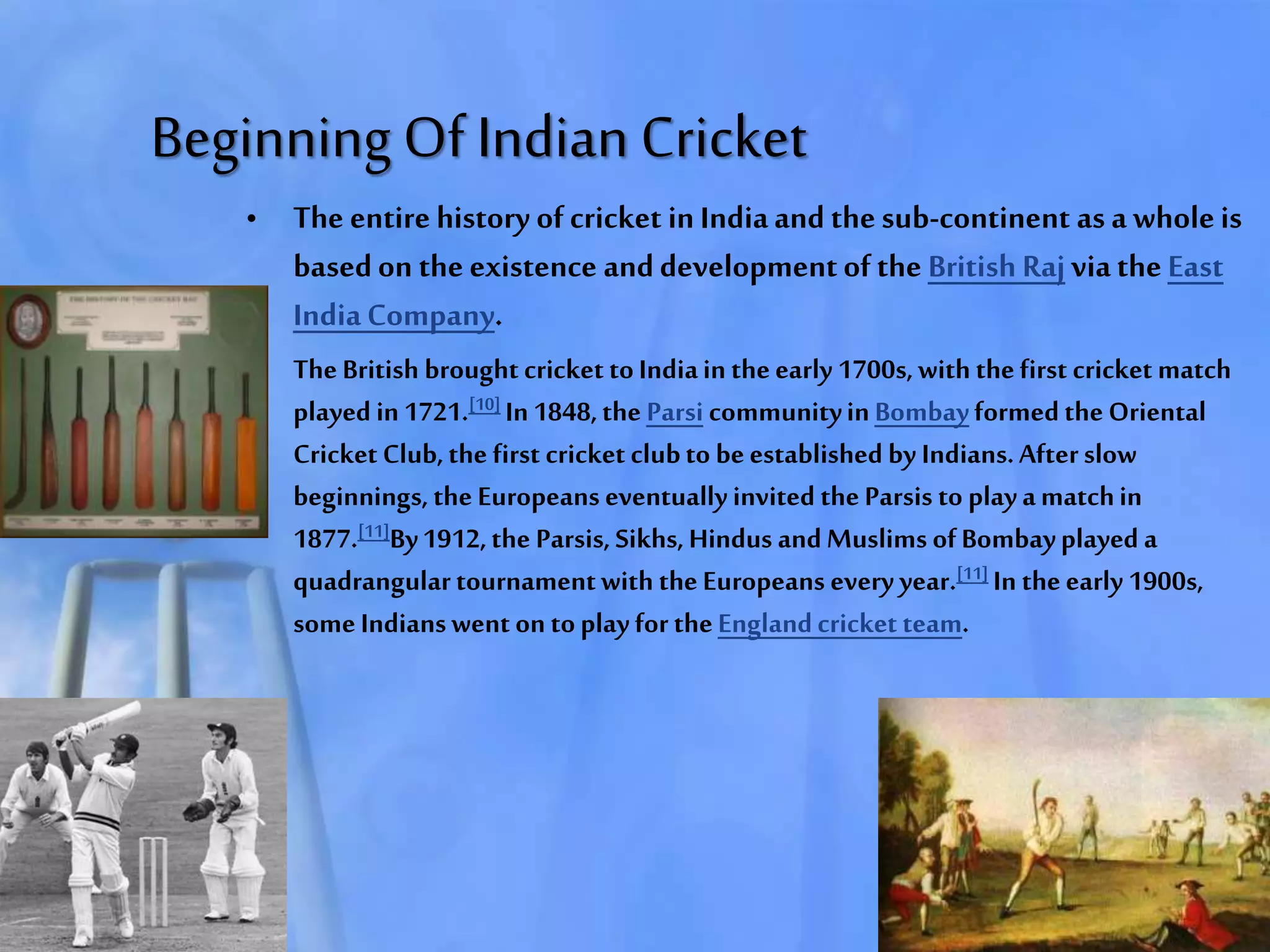 History of Indian Cricket | PPTX