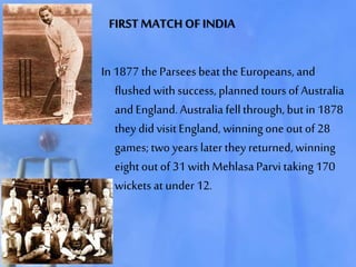 History of Indian Cricket | PPTX