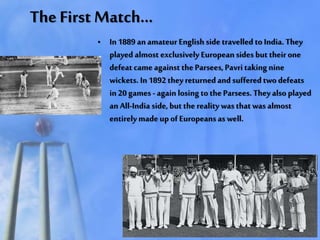 History of Indian Cricket | PPTX