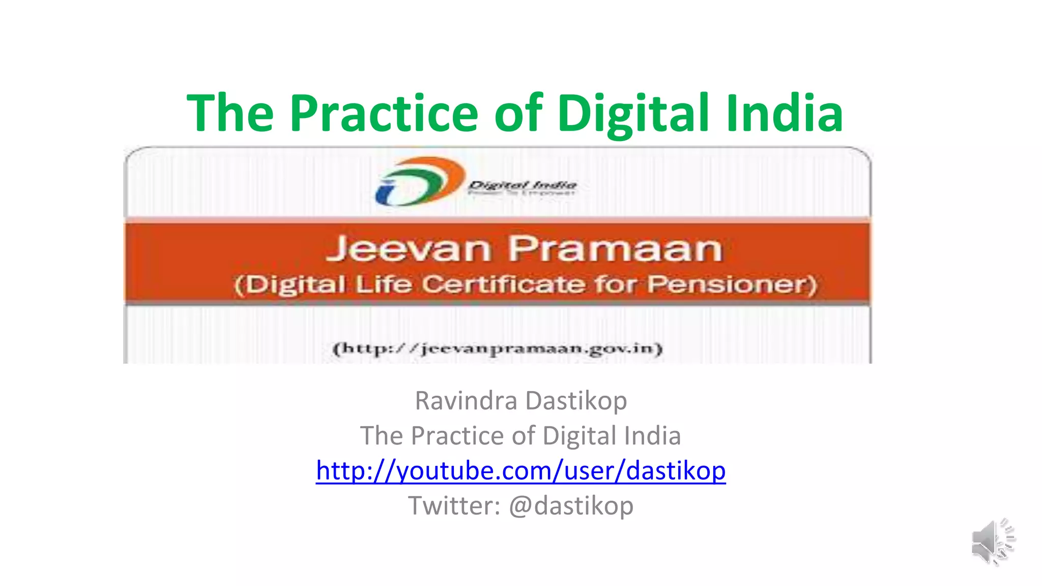 Jeevan Praman- The Digital Life Certificate | PPTX