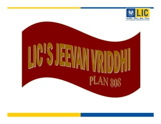 Jeevan vriddhi | PPT