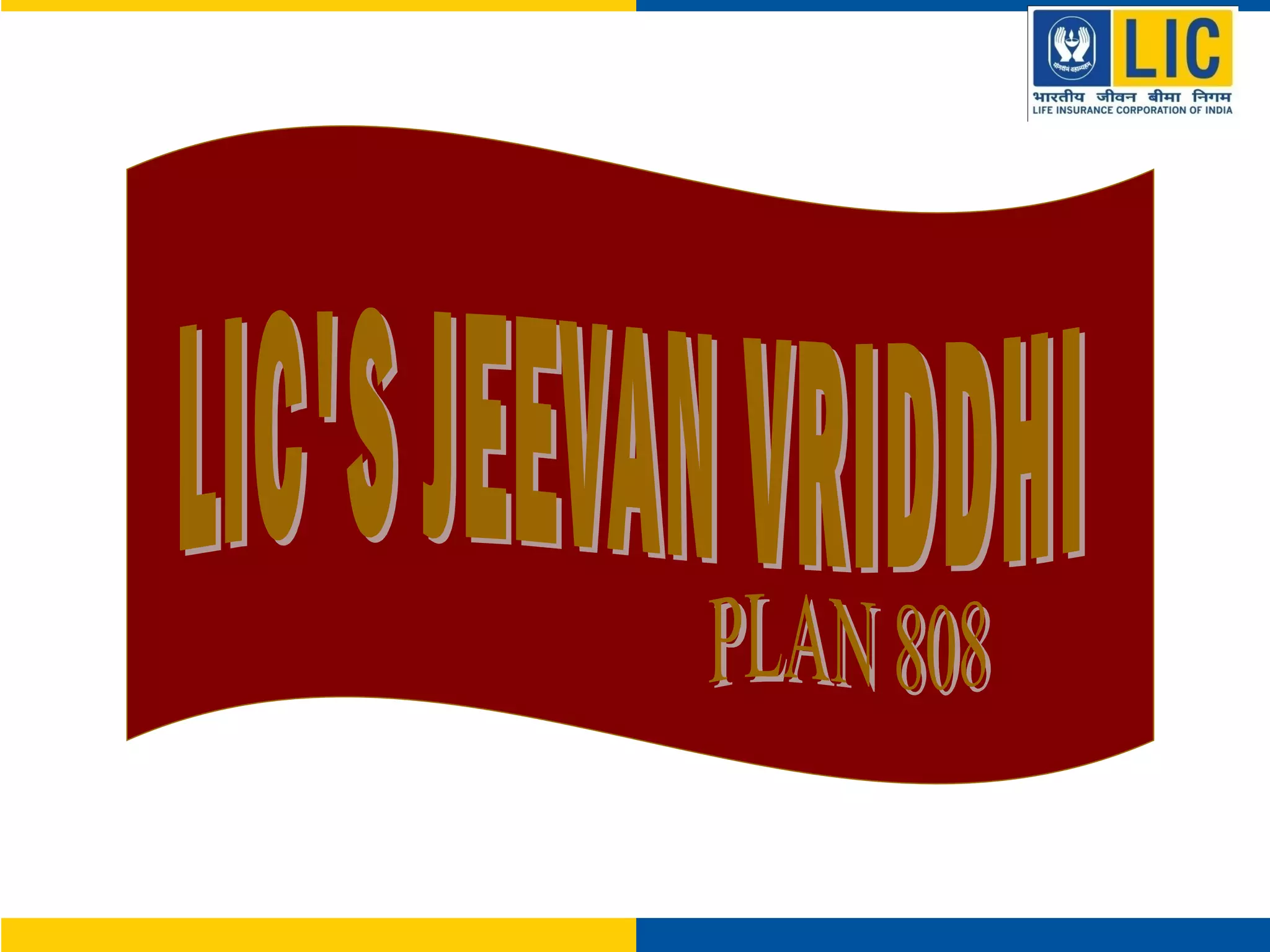 Jeevan vriddhi | PPT