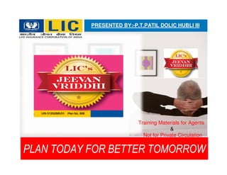 Jeevan vriddhi 808 plan by.p.t | PDF