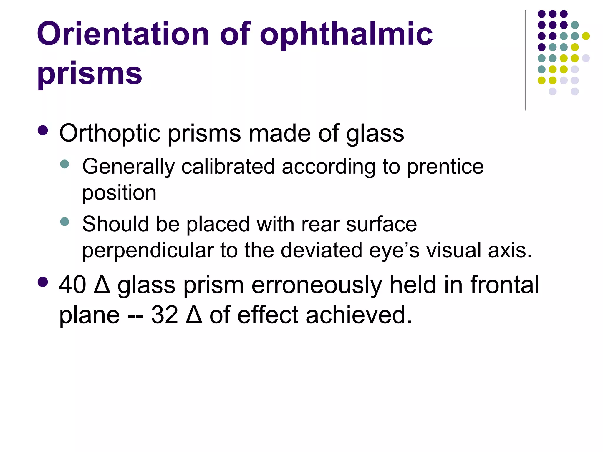 Ophthalmic Prisms: Prismatic Effects and Decentration | PPT