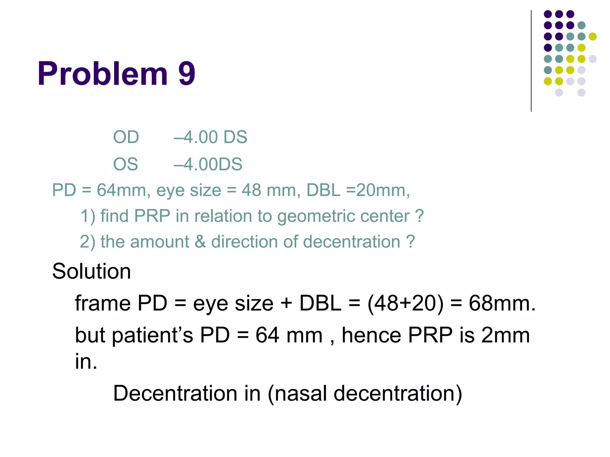 Ophthalmic Prisms: Prismatic Effects and Decentration | PPT