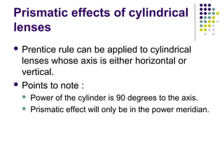 Ophthalmic Prisms: Prismatic Effects and Decentration | PPT