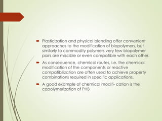 Compatibilization in bio-based and biodegradable polymer blends | PPTX