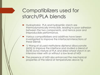 Compatibilization in bio-based and biodegradable polymer blends | PPTX