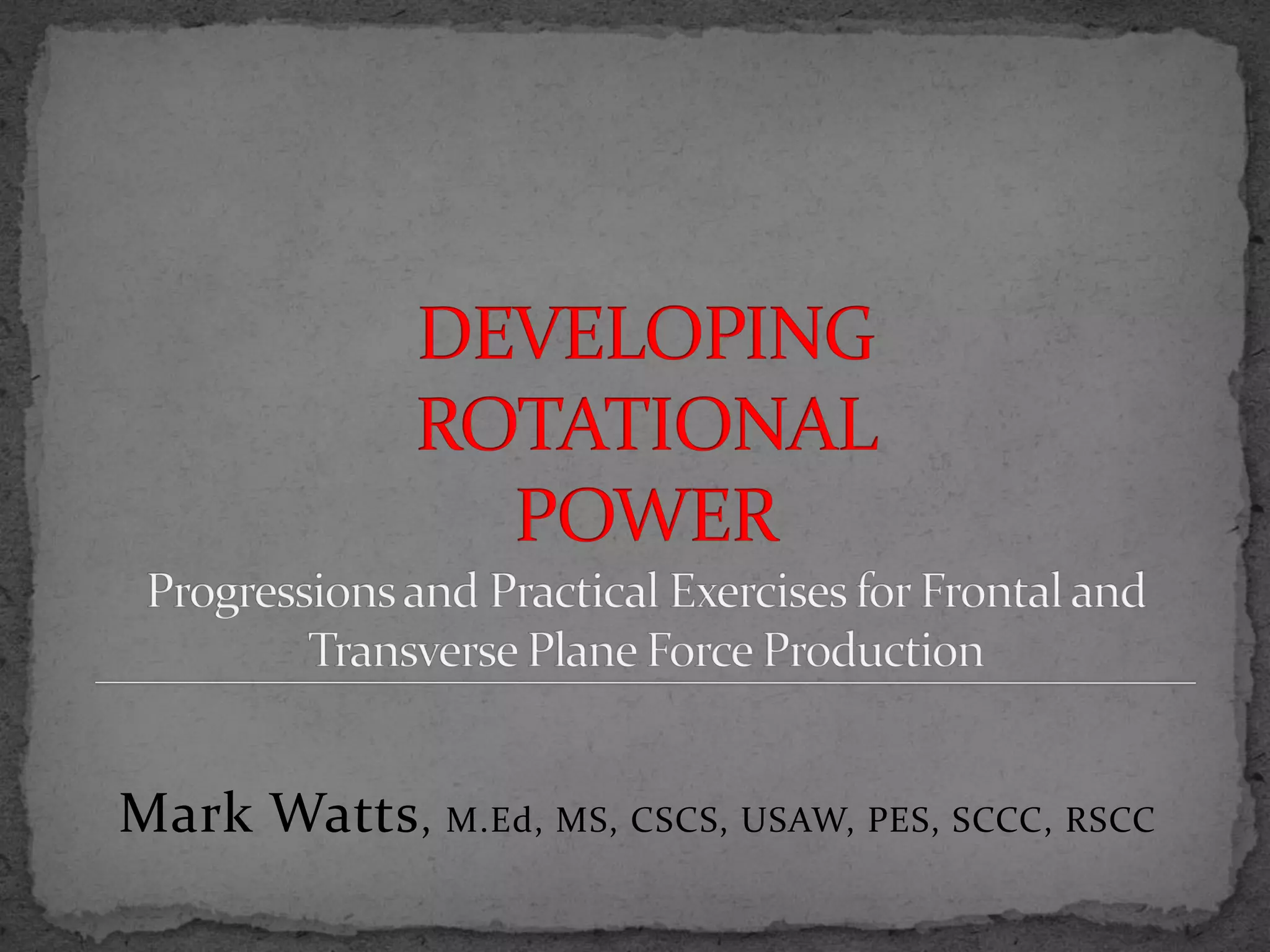 Developing Rotational Power | PPT
