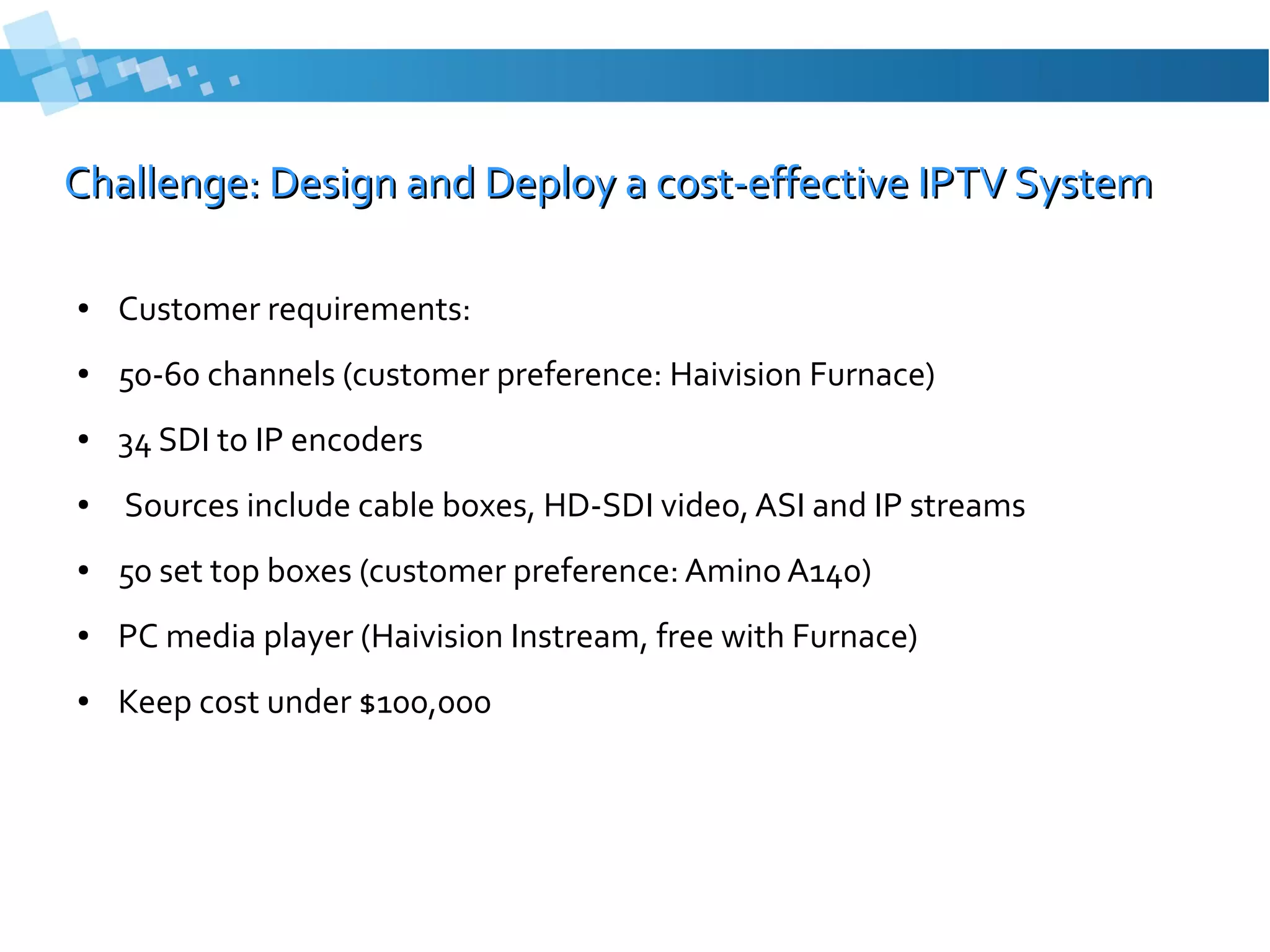 IPTV System Design and Deployment-Updated | PDF