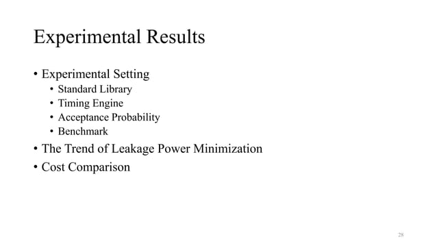 Leakage Power Minimization Using Sa Based Gate Sizing And Threshold Voltage Assignment Ppt