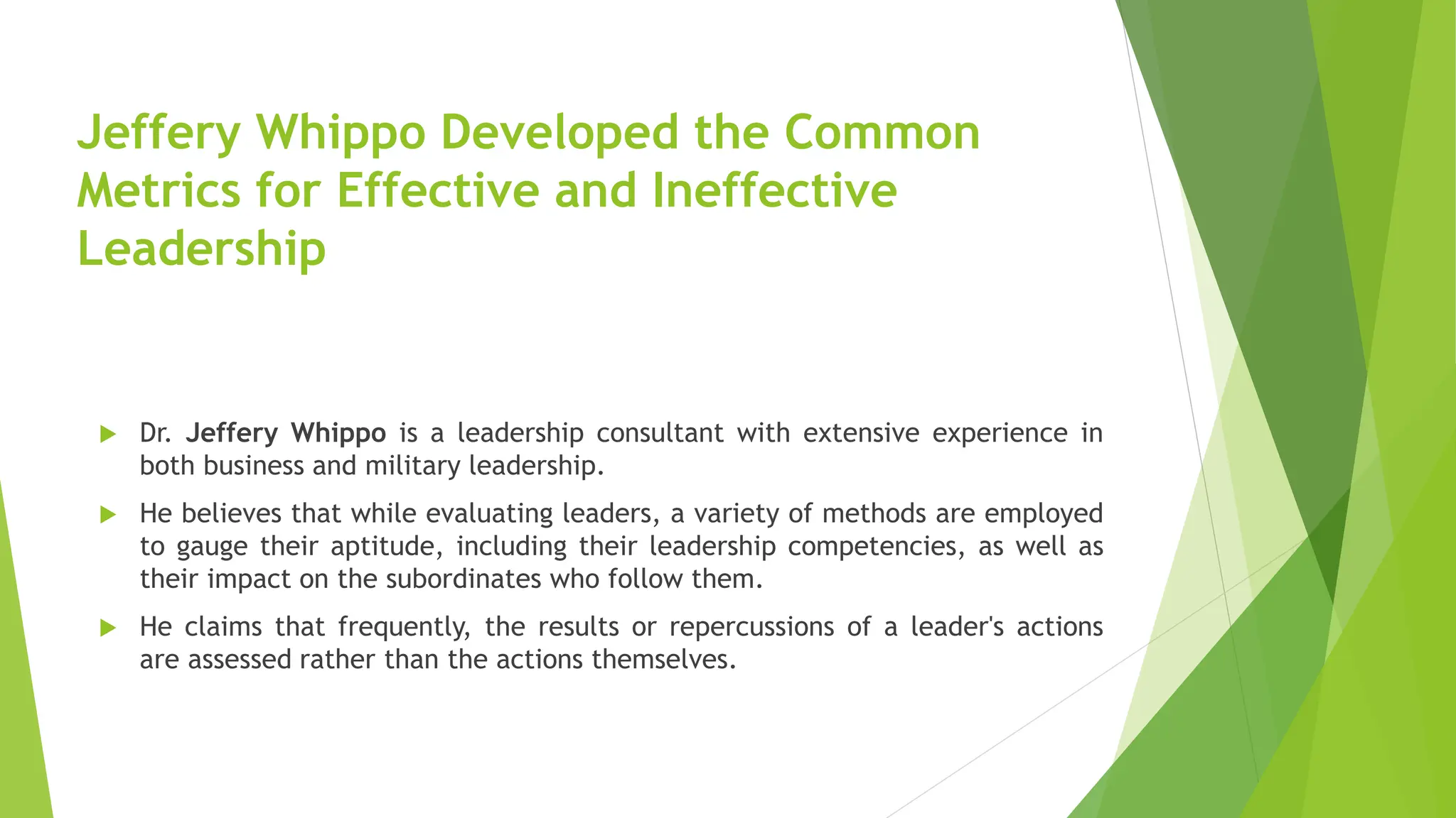 Jeffery Whippo Develops Metrics to Assess Effective and Ineffective ...