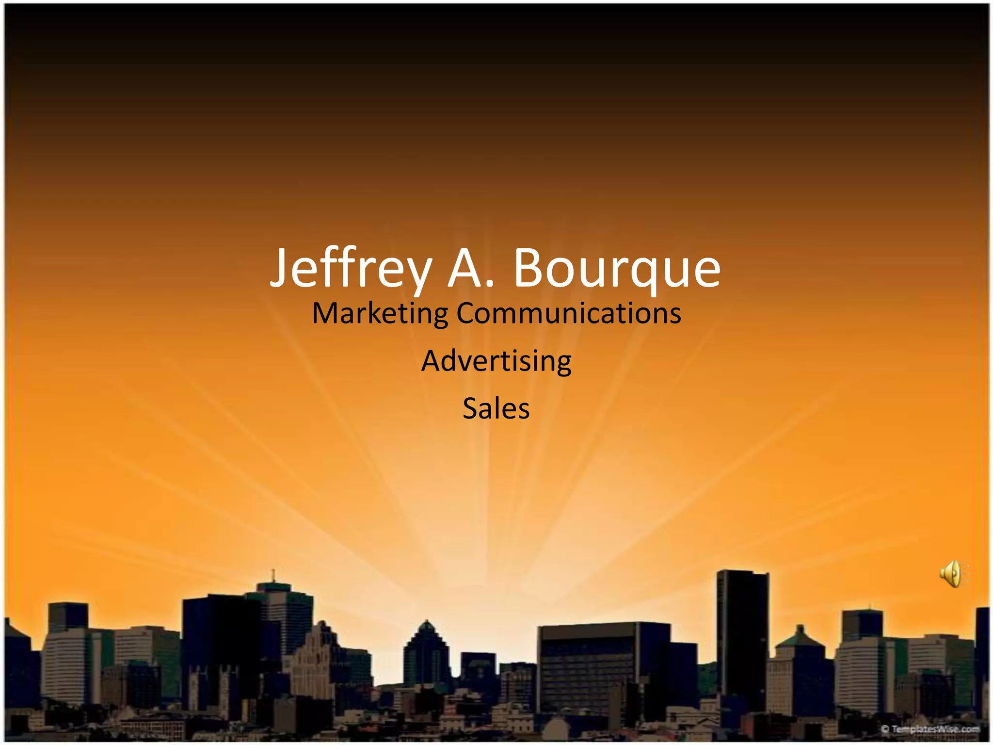 Jeffrey A Bourque | PPT