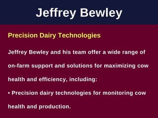 Jeffrey Bewley - Precision Dairy Technologies | PPT