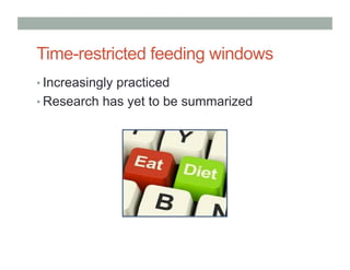 AHS13 Jeffrey Rothschild — Time-restricted Feeding, an Overview of the ...