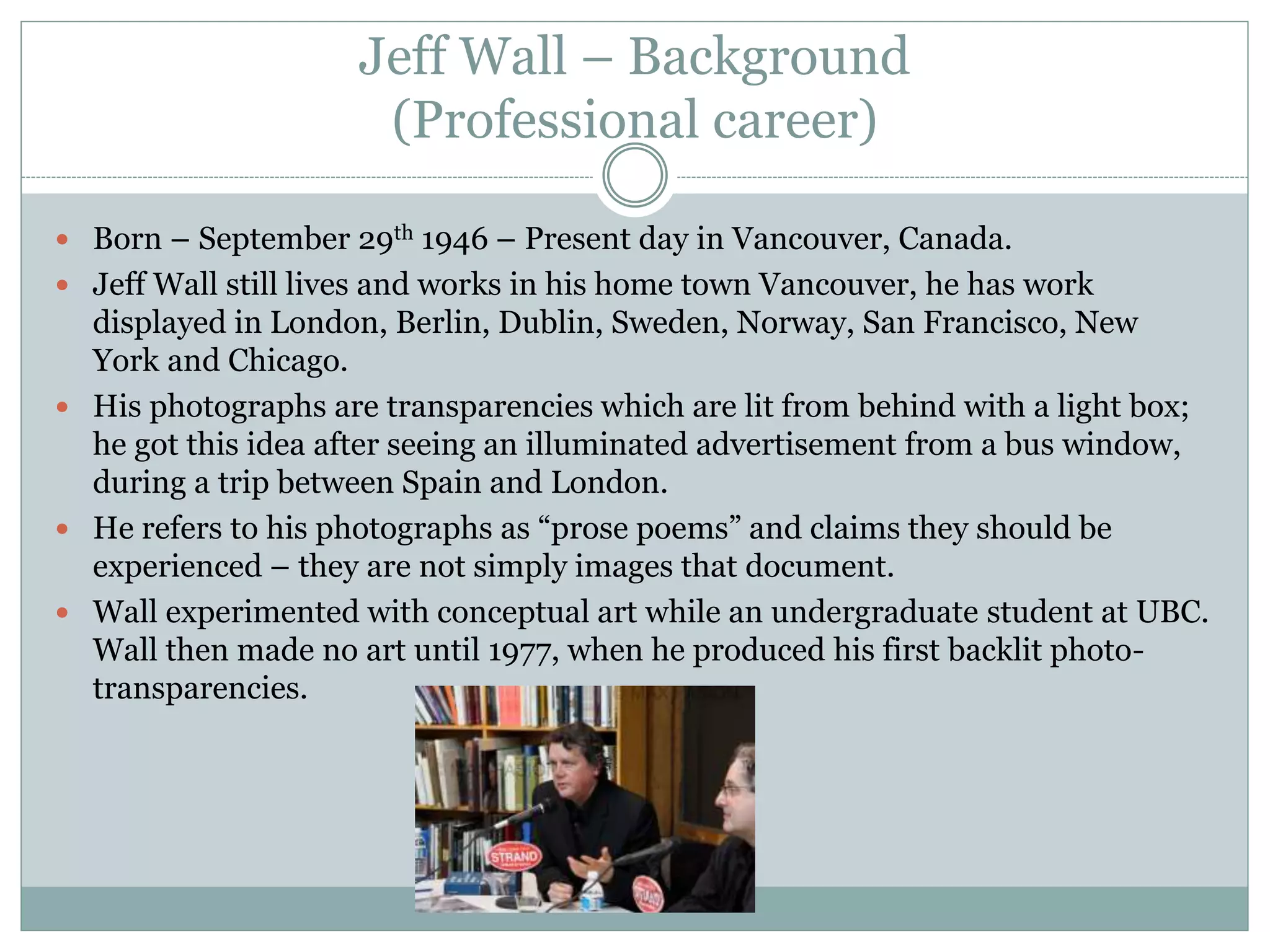 Photography: Jeff wall | PPTX