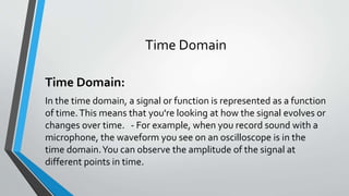 (DIP)Fourier Transform by Jehanzeb .pptx | Technology & Computing