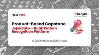 JejakBatik's Pitch Deck - Batik Pattern Recognition App.pdf