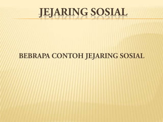 Jejaring sosial | PPTX