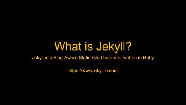 Jekyll, static websites generator | PPT