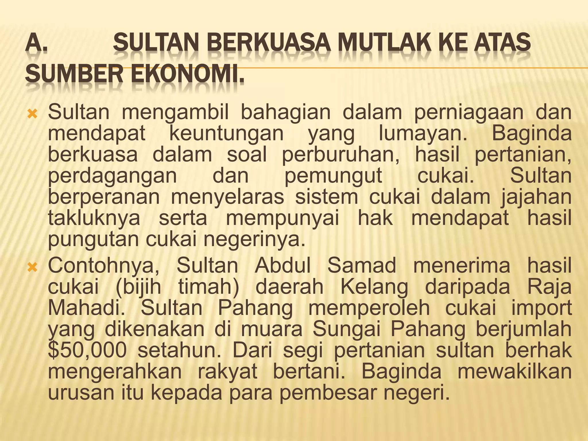 Jelaskan konsep dan peranan raja melayu sebelum th 1874 | PPTX
