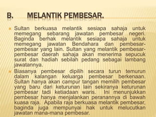 Jelaskan konsep dan peranan raja melayu sebelum th 1874 | PPTX