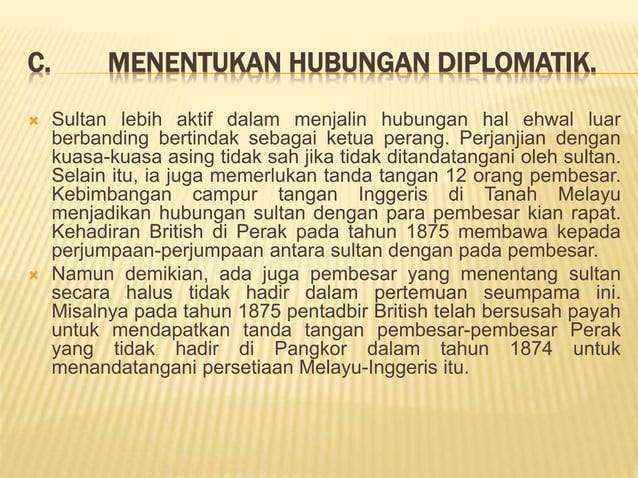 Jelaskan konsep dan peranan raja melayu sebelum th 1874 | PPTX