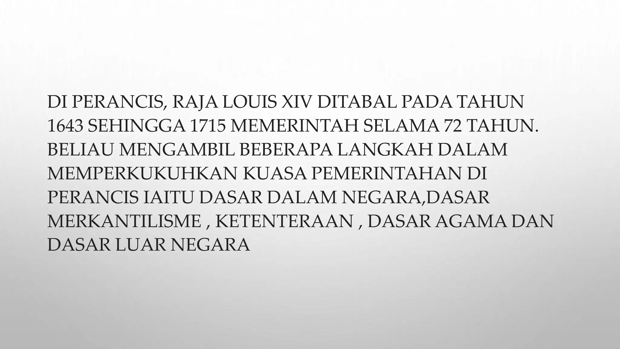 Jelaskan langkah-langkah yang diambil oleh Raja LouisX1V untuk.pptx