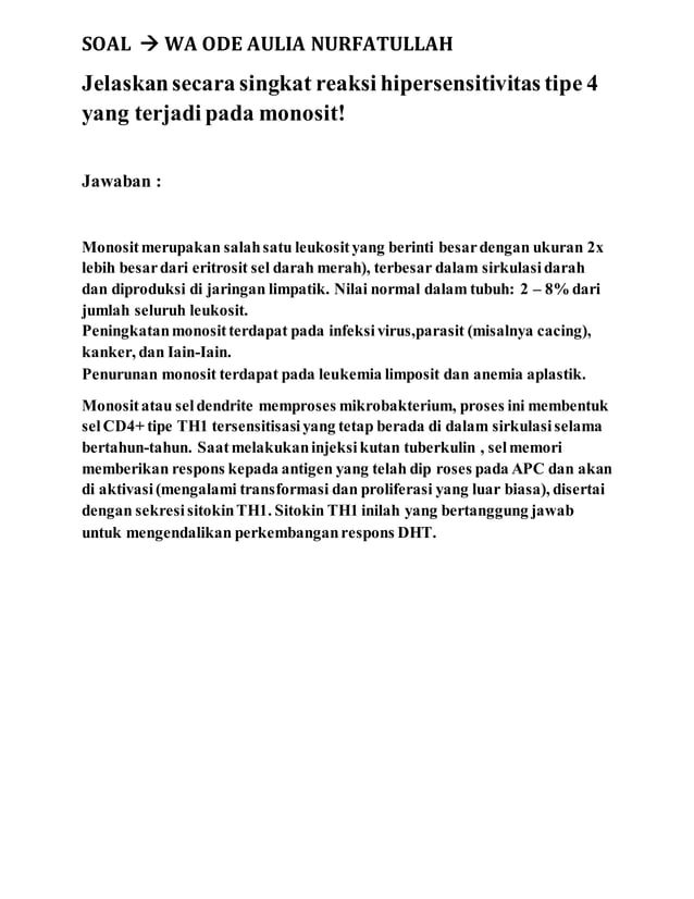 Jelaskan secara singkat reaksi hipersensitivitas tipe 4 yang terjadi pada monosit | DOCX
