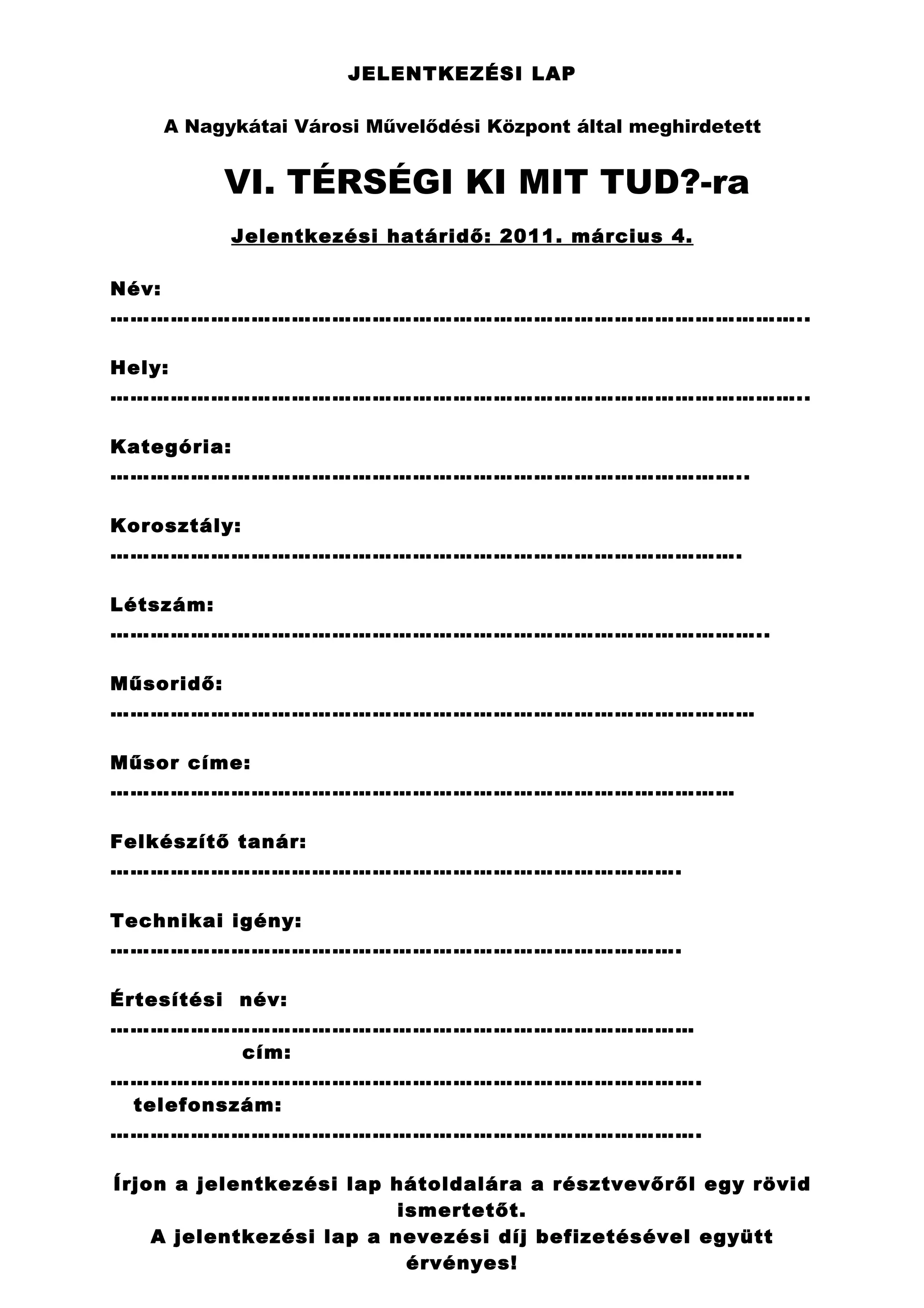 Ki Mit Tud? jelentkezési lap | DOC