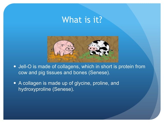 Jell o | PPTX | Chemistry | Science
