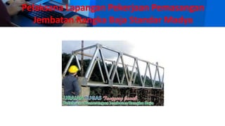 PELASKANAJENJANGSSASASAjembatan rio.pptx