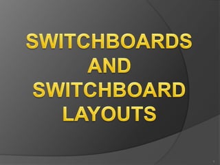 switchboards | PPTX