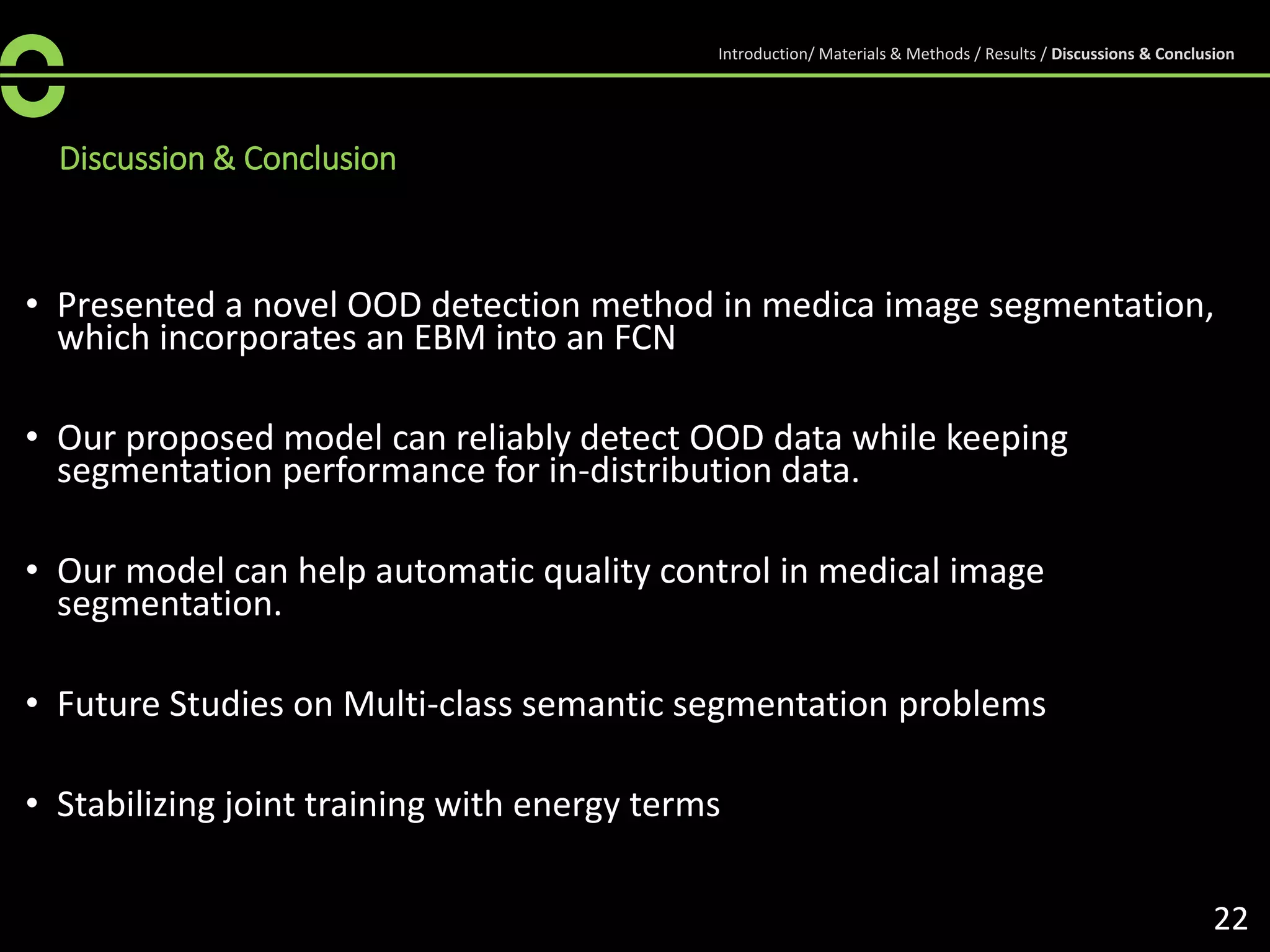 Energy Based Model For Out Of Distribution Detection In Deep Medical Image Segmentation Ppt