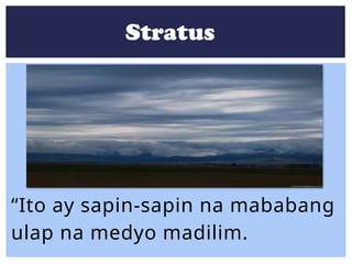 Ibat-Ibang-Uri-ng-Ulap GRADE 3 SCIENCE COT | PPTX