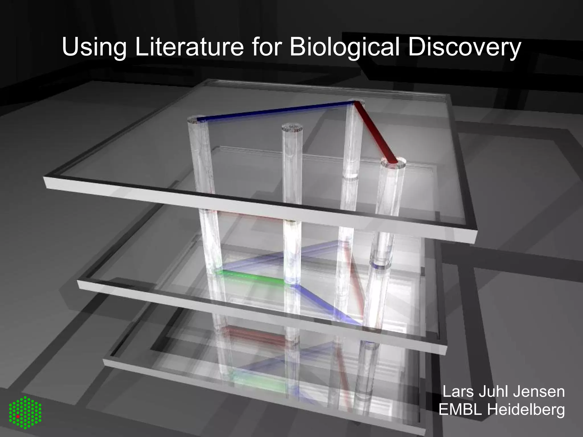 Utilizing literature for biological discovery | PPT