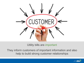 Utility Bill Design: 6 Simple Steps for Better Bills | PPTX