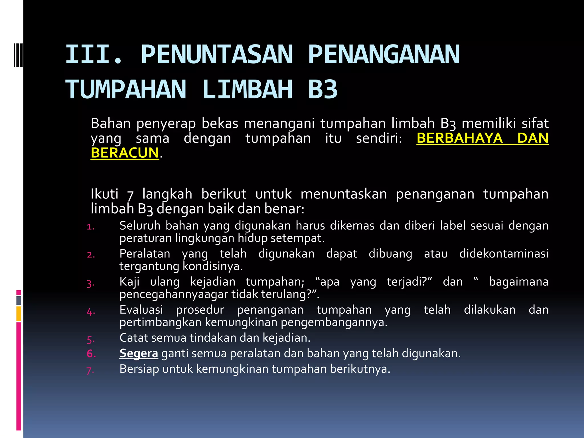 jenis-dan-karakteristik-bahan-berbahaya-dan-beracun-b3.pptx