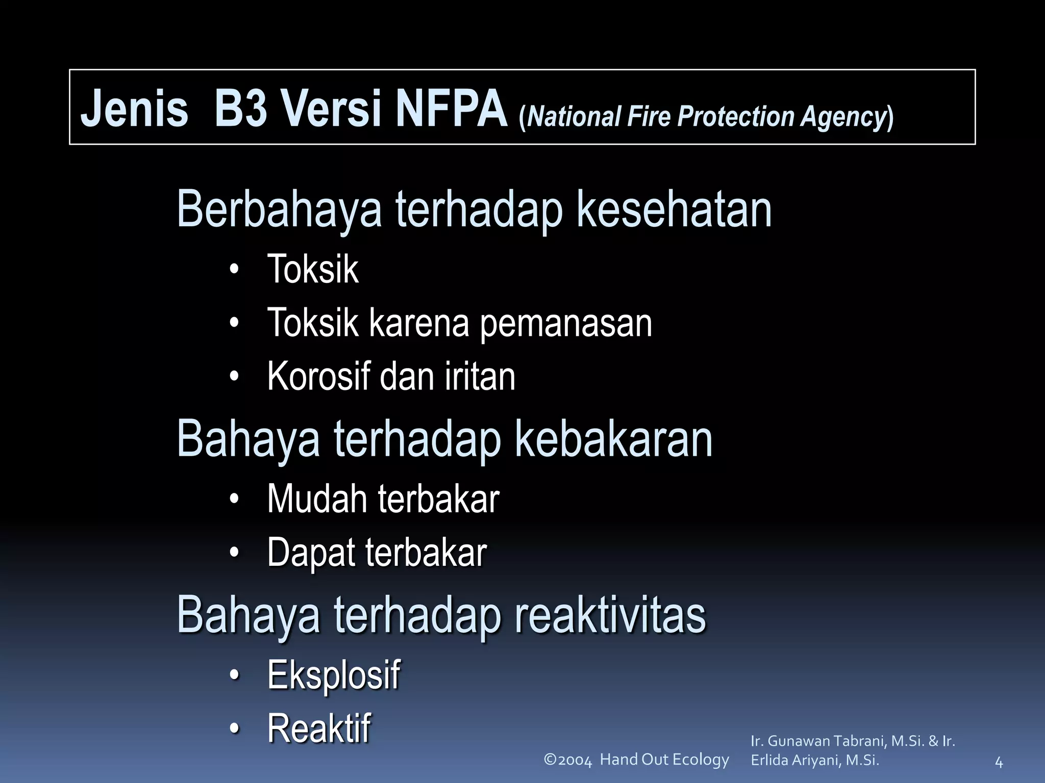 jenis-dan-karakteristik-bahan-berbahaya-dan-beracun-b3.pptx