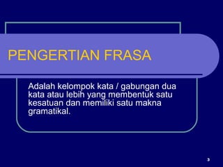 Jenis jenis-frasa-dlm-bhs-indonesia | PPT