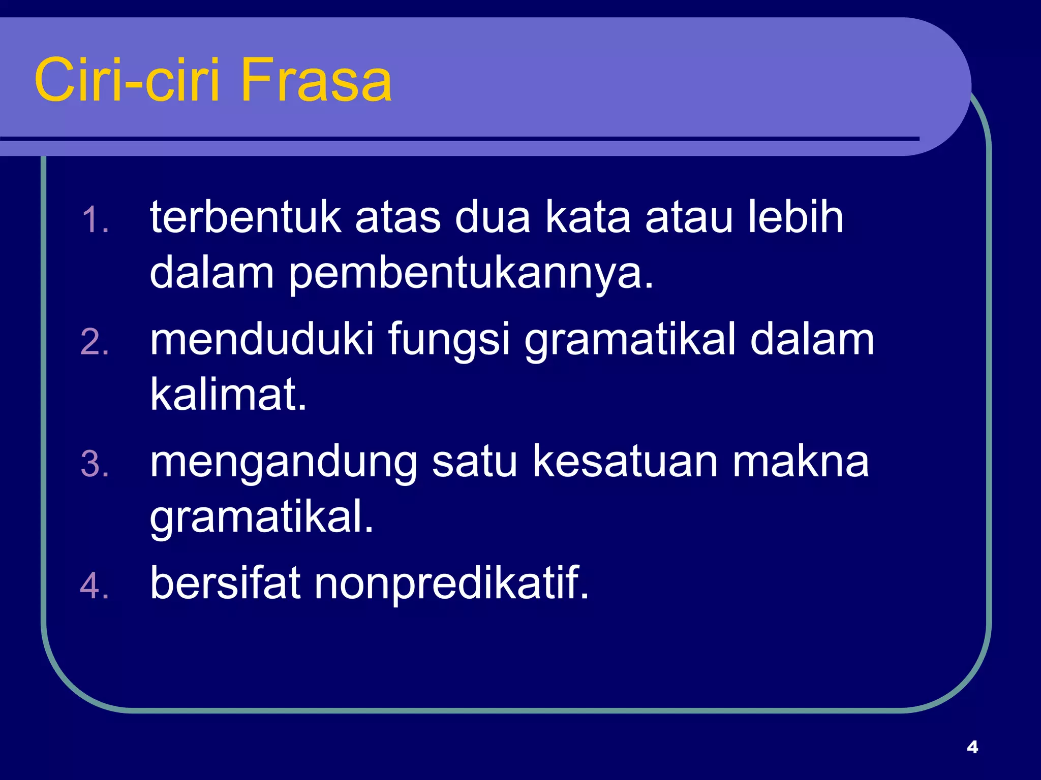 Jenis jenis-frasa-dlm-bhs-indonesia | PPT