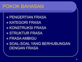 Jenis jenis-frasa-dlm-bhs-indonesia | PPT