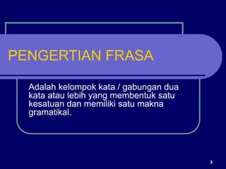 Jenis jenis-frasa-dlm-bhs-indonesia | PPT