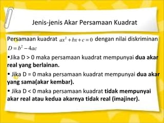 Jenis jenis akar persamaan kudrat | PPT